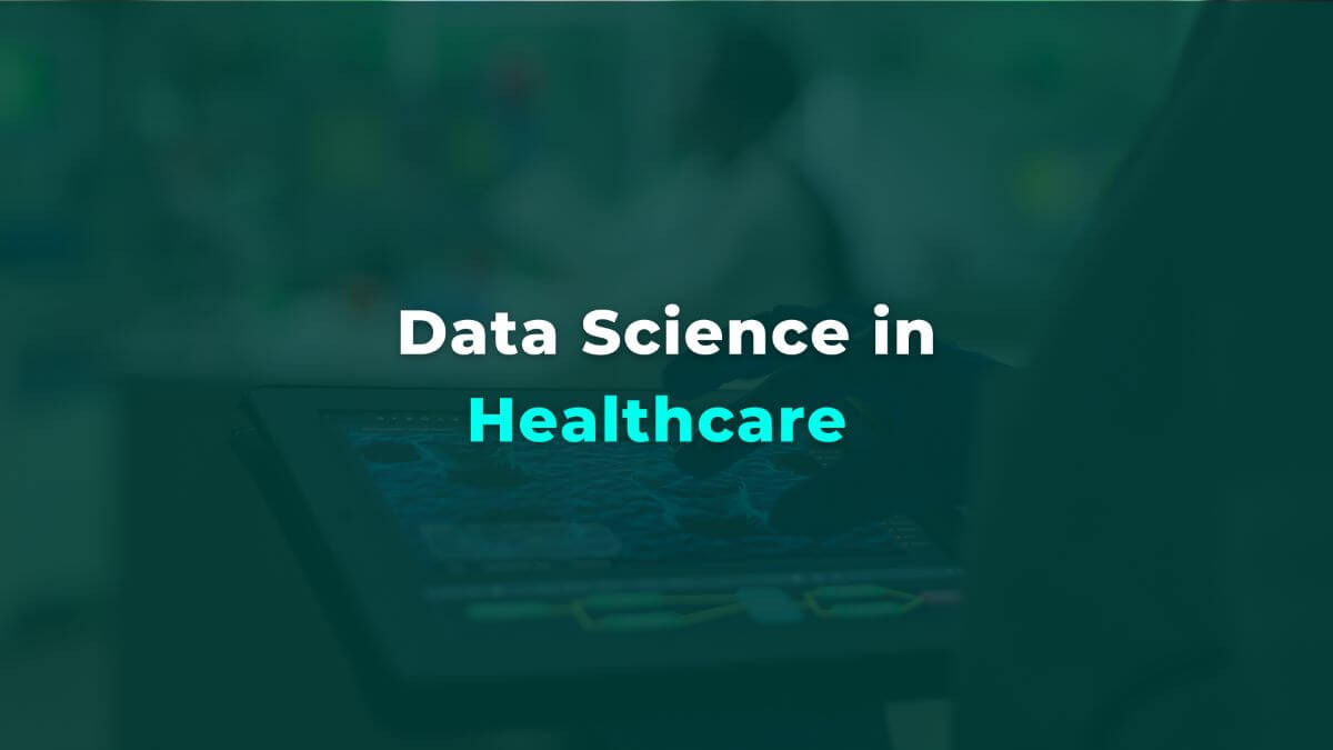 Data Science in Healthcare: Applications and Case Studies | VectorLabs ...